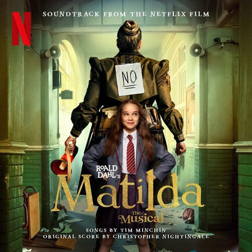 Roald Dahl's Matilda The Musical (Soundtrack from the Netflix Film) CD ...