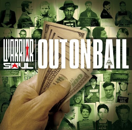 Out On Bail CD - Warrior Soul