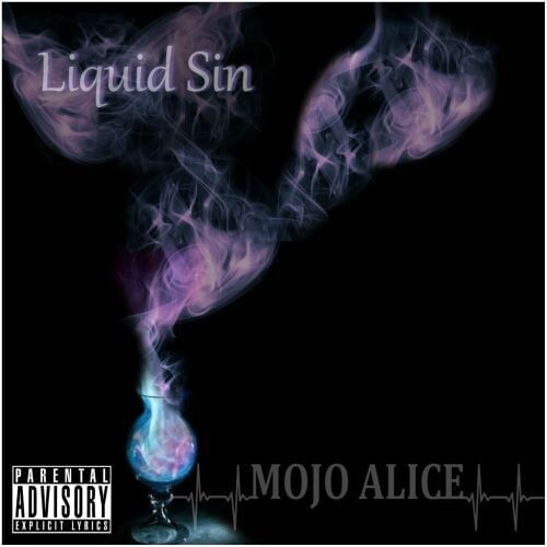 Liquid Sin Cd - Mojo Alice