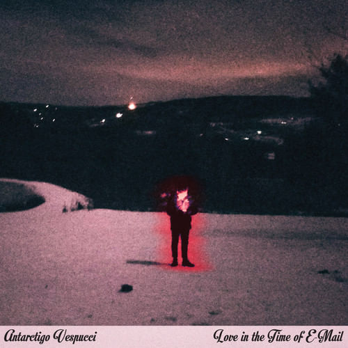 Love In The Time Of E-Mail Cd - Antarctigo Vespucci