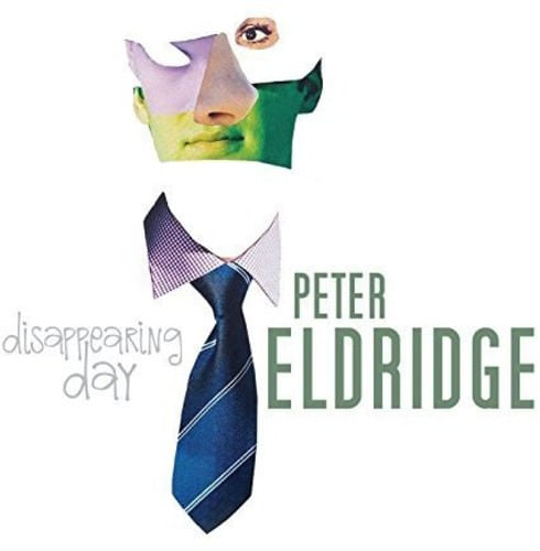 Disappearing Day CD - Peter Eldridge