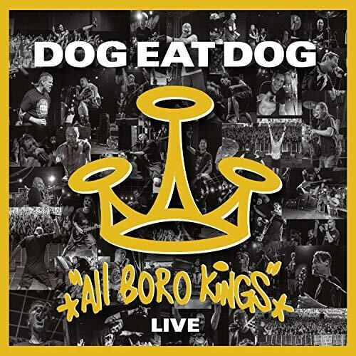 All Boro Kings Live CD - Dog Eat Dog