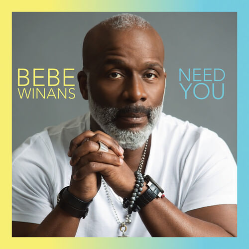 Need You CD - BeBe Winans