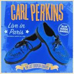 Live In Paris - The Last European Concert Vinil - Carl Perkins