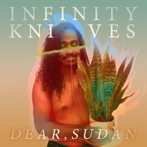 Dear Sudan Vinil - Infinity Knives