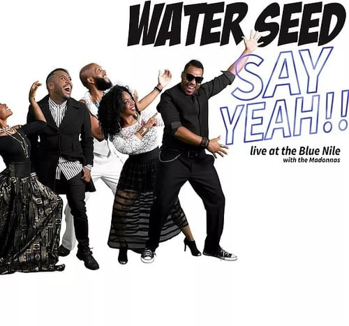 Say Yeah Live At The Blue Nile Cd - Water Seed