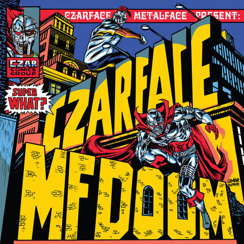 Super What Cd - Czarface & Mf Doom