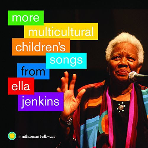 More Multicultural Children'S Songs From Ella Cd - Ella Jenkins