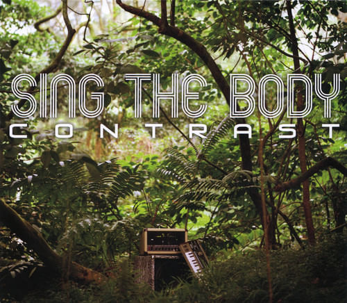 Contrast Cd - Sing The Body