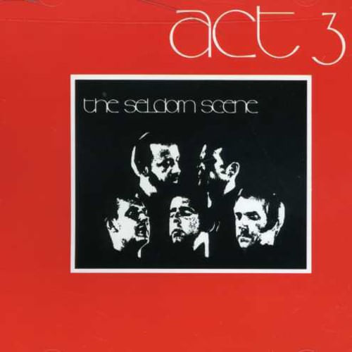 Act Three CD - The Seldom Scene