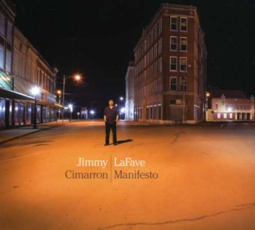 Cimarron Manifesto Cd - Jimmy Lafave