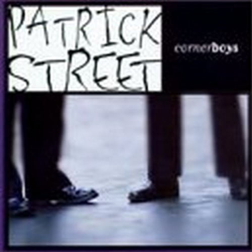 Corner Boys Cd - Patrick Street