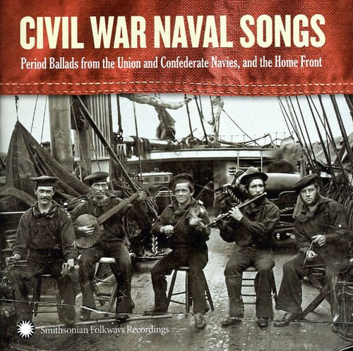 Civil War Navy Songs CD - Dan Milner