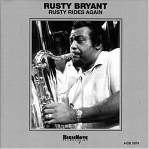 Rusty Rides Again CD - Rusty Bryant