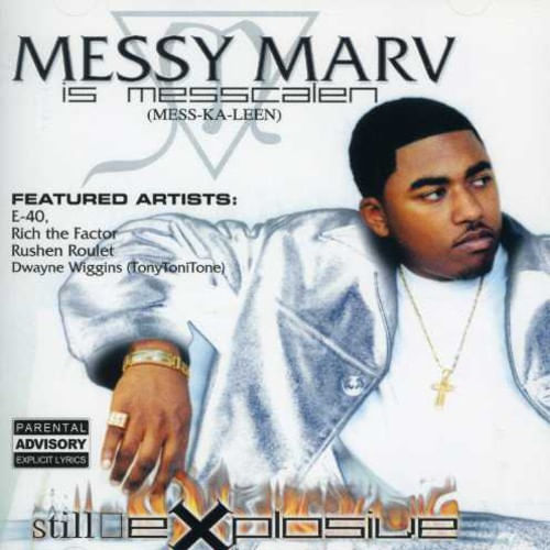 Still Explosive CD - Messy Marv