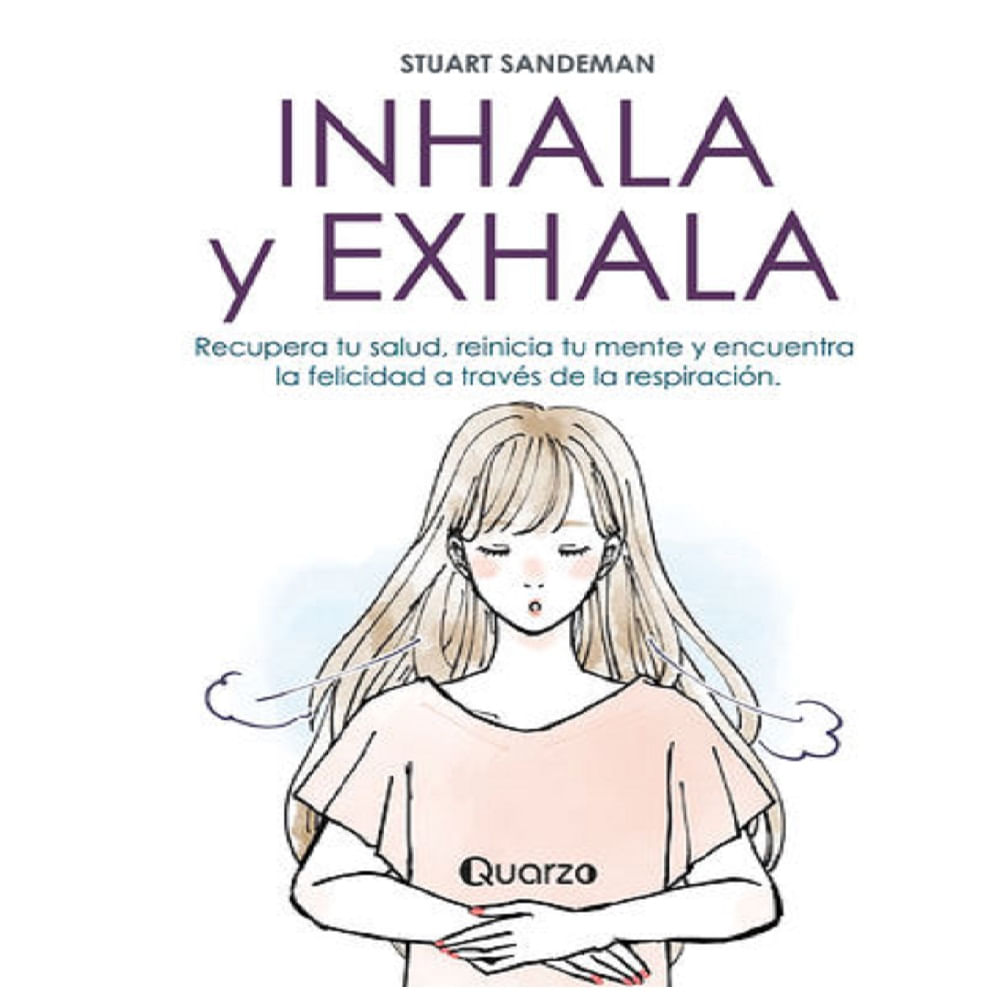 Inhala Y Exhala - (Libro) - Stuart Sandeman