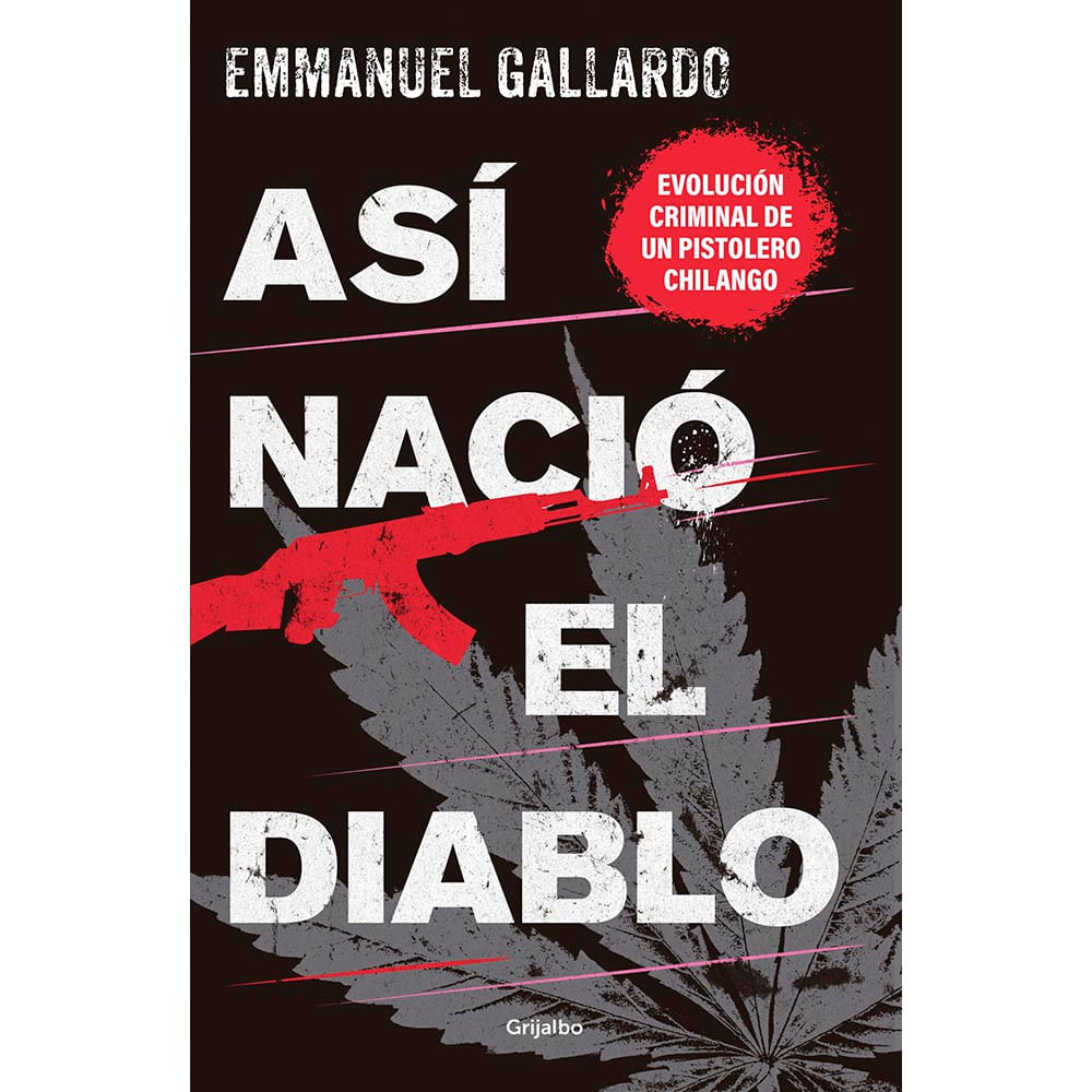 Asi Nacio El Diablo - (Libro) - Emmanuel Gallardo Asi Nacio El Diablo - (Libro) - Emmanuel Gallardo