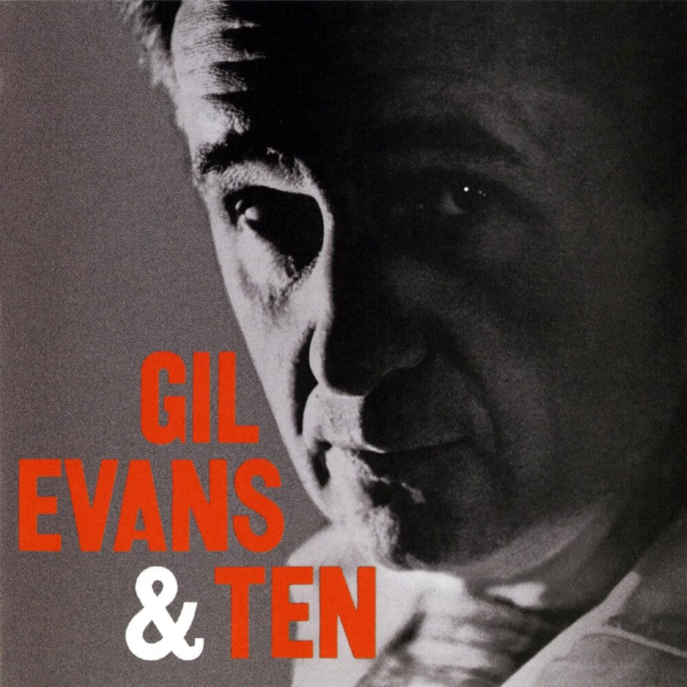 Gil Evans And Ten - (Lp) - Gil Evans