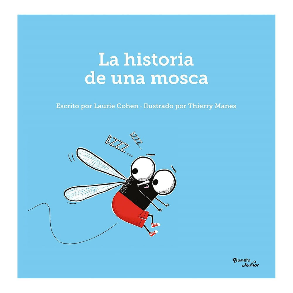 La Historia De Una Mosca - (Libro) - Laurie Cohen