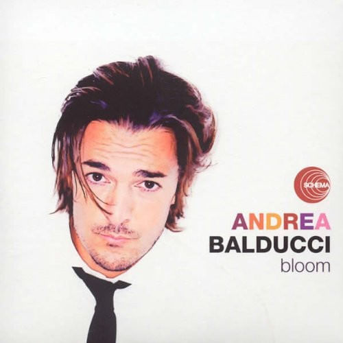 Bloom Cd - Andrea Balducci
