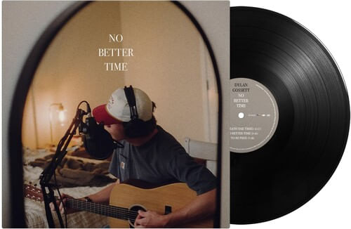No Better Time Vinil - Dylan Gossett