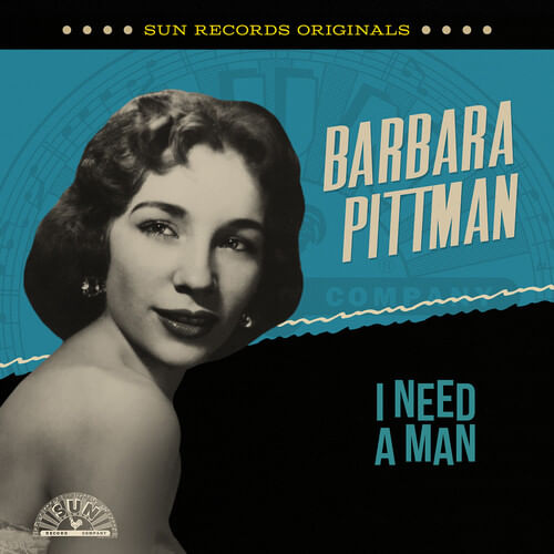 Sun Records Originals: I Need A Man Cd - Barbara Pittman