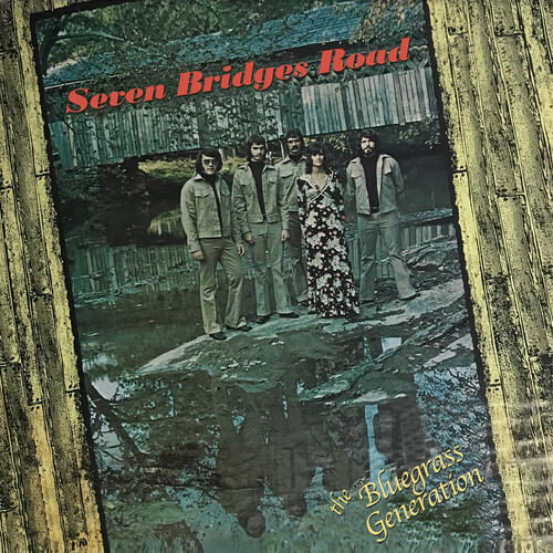 Seven Bridges Road Cd - Bluegrass Generation
