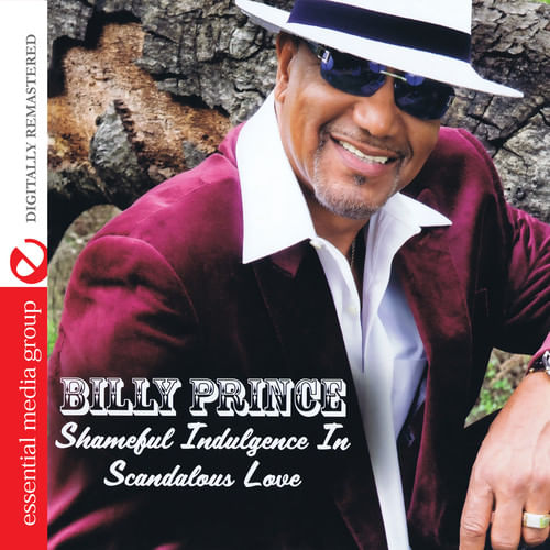 Shameful Indulgence In Scandalous Love Cd - Billy Prince
