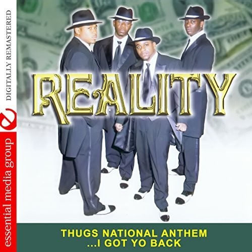 Thugs National Anthem I Got Yo Back Cd - Reality