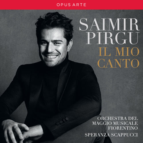 Saimir Pirgu - Il Mio Canto Cd - Verdi / Pirgu / Scappucci
