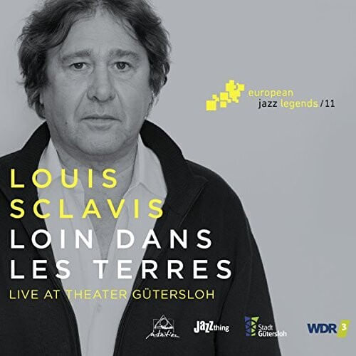 Loin Dans Les Terres - European Jazz Legends 11 Cd - Louis Sclavis