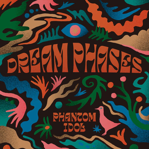 Phantom Idol Vinil - Dream Phases