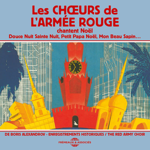 Les Choeurs De L Armee Rouge Chantent Noel Cd - Boris / Red Army Choir ...